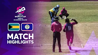 Bahamas v Belize | Match Highlights | T20 WC Sub Regional Americas ...