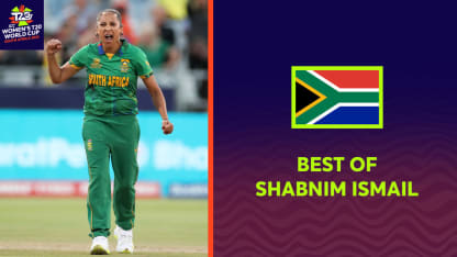 Best of Shabnim Ismail in international cricket
