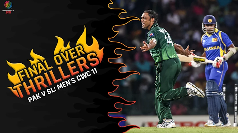Final Over Thriller: Pakistan v Sri Lanka | CWC 2011 | ICC