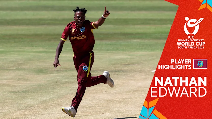 Nathan Edward POTM Highlights | U19 CWC 2024 | ICC