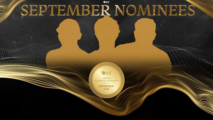 ICC unveils nominees for September Player Of The Month Awards ICC unveils nominees for September Player Of The Month Awards